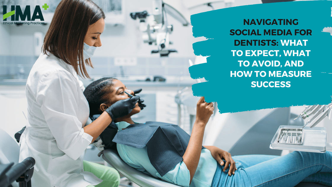 Navigating Social Media For Dentists